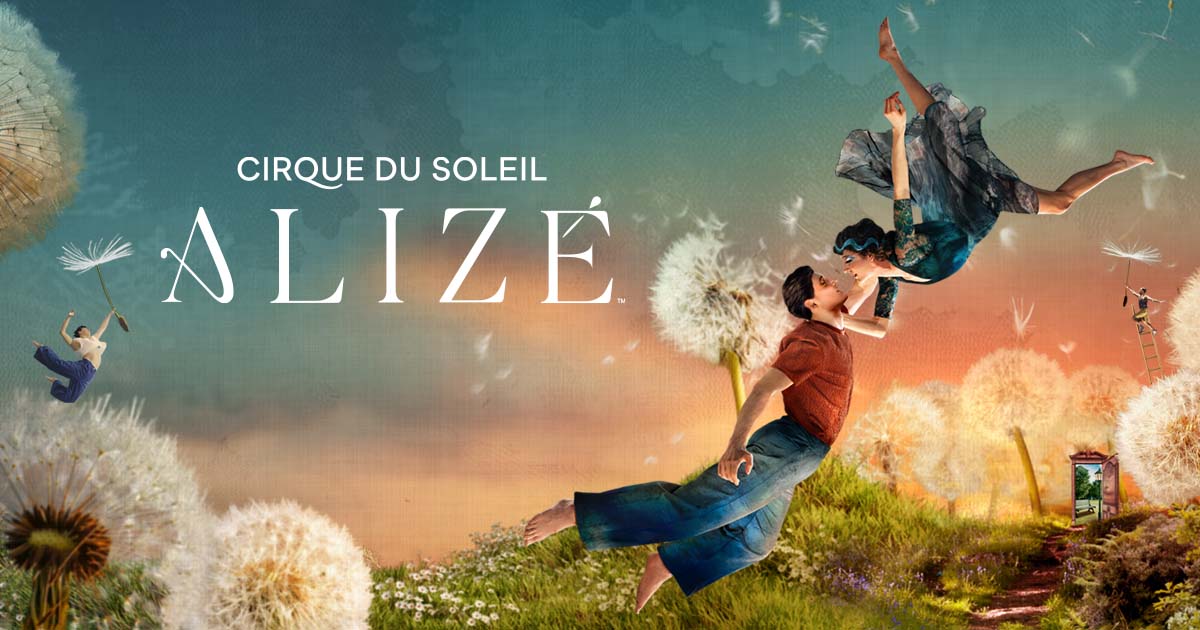 Eintrittskarten für Cirque du Soleil ALIZÉ - Cirque du Soleil