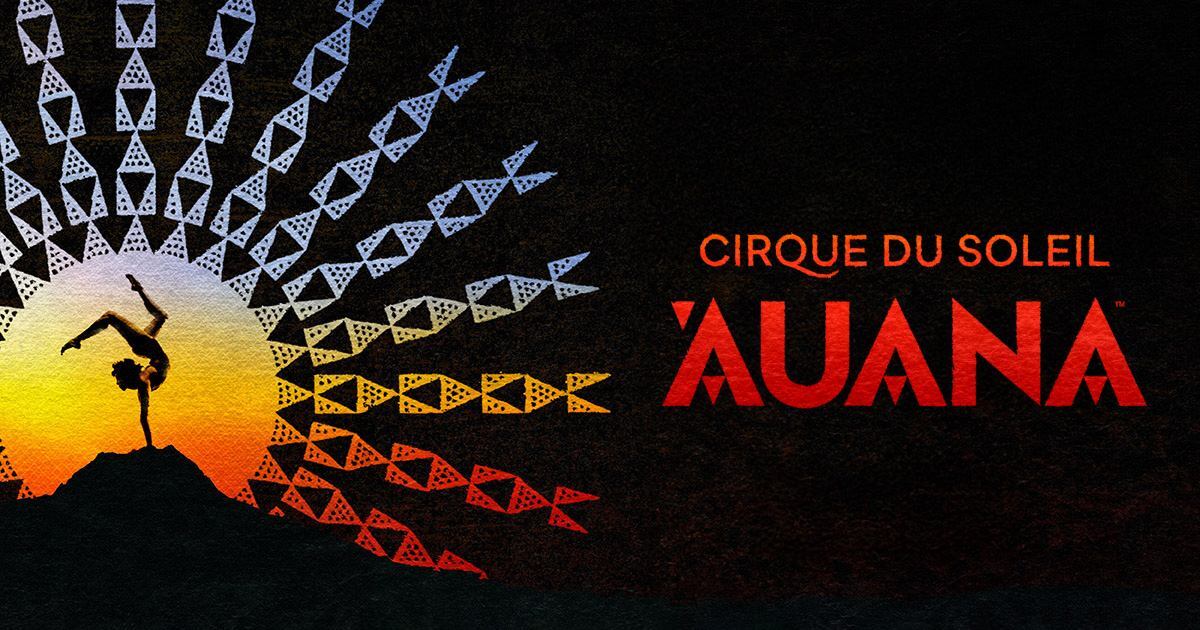 ʻAuana Tickets - Cirque du Soleil